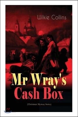 MR Wray's Cash Box (Christmas Mystery Series): From the Prolific ...