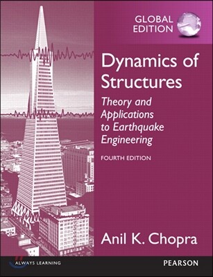 Dynamics of Structures, 4/E : Theory and Applications to Earthquake ...