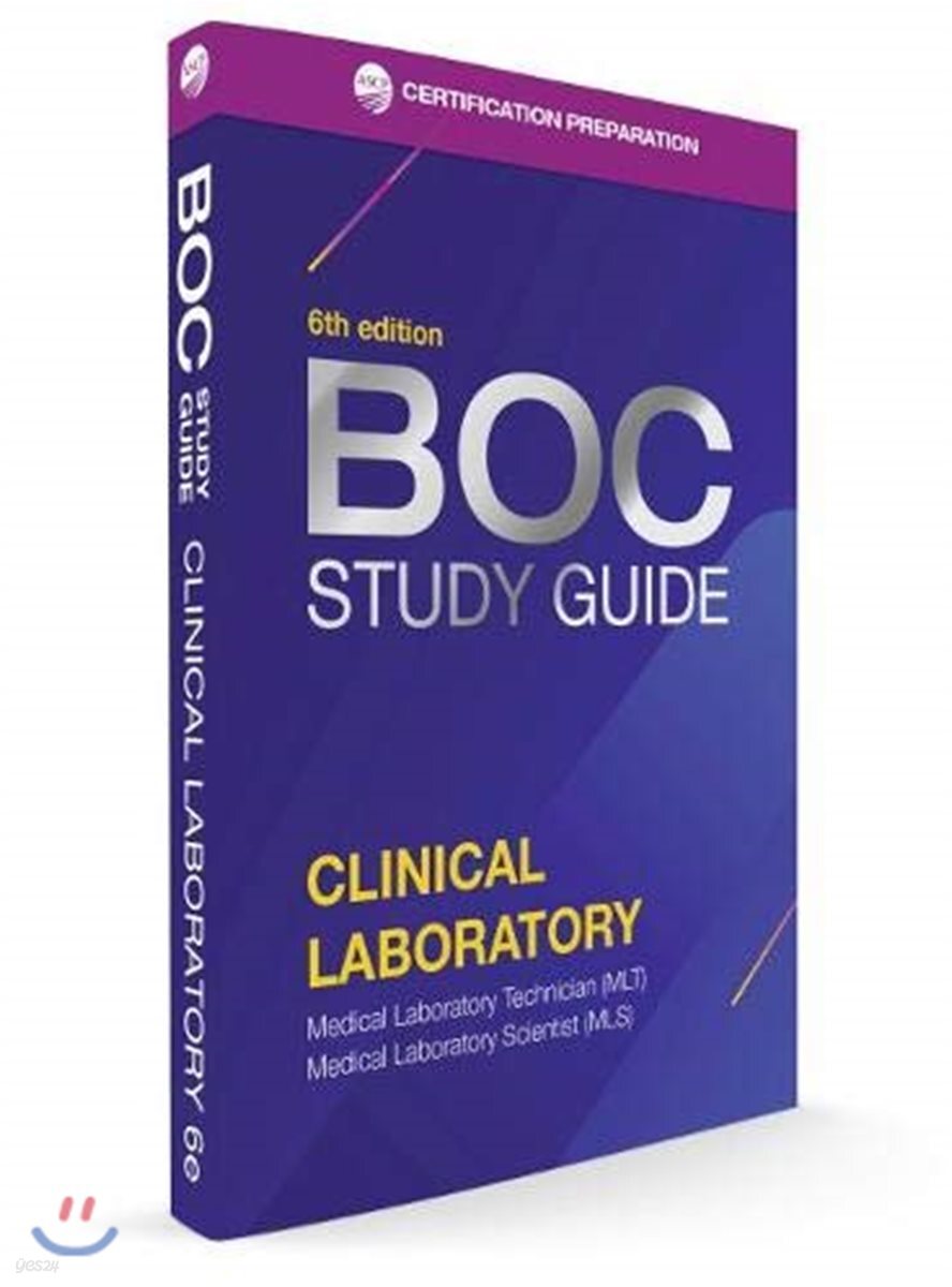 BOC Study Guide: Clinical Laboratory Examinations, 6/E - 예스24