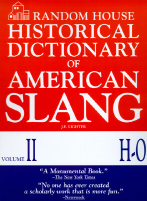Random House Historical Dictionary of American Slang - 예스24