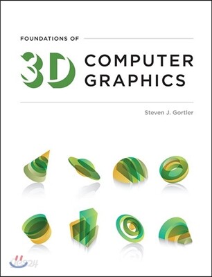 Foundations of 3D Computer Graphics - 예스24