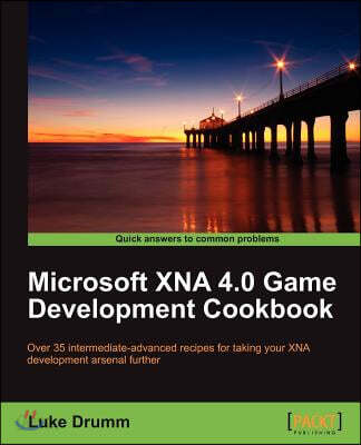 Microsoft Xna 4.0 Game Development Cookbook - 예스24