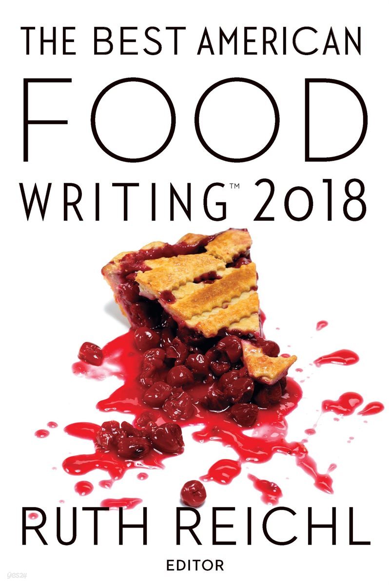 [전자책] The Best American Food Writing 2018 - 예스24