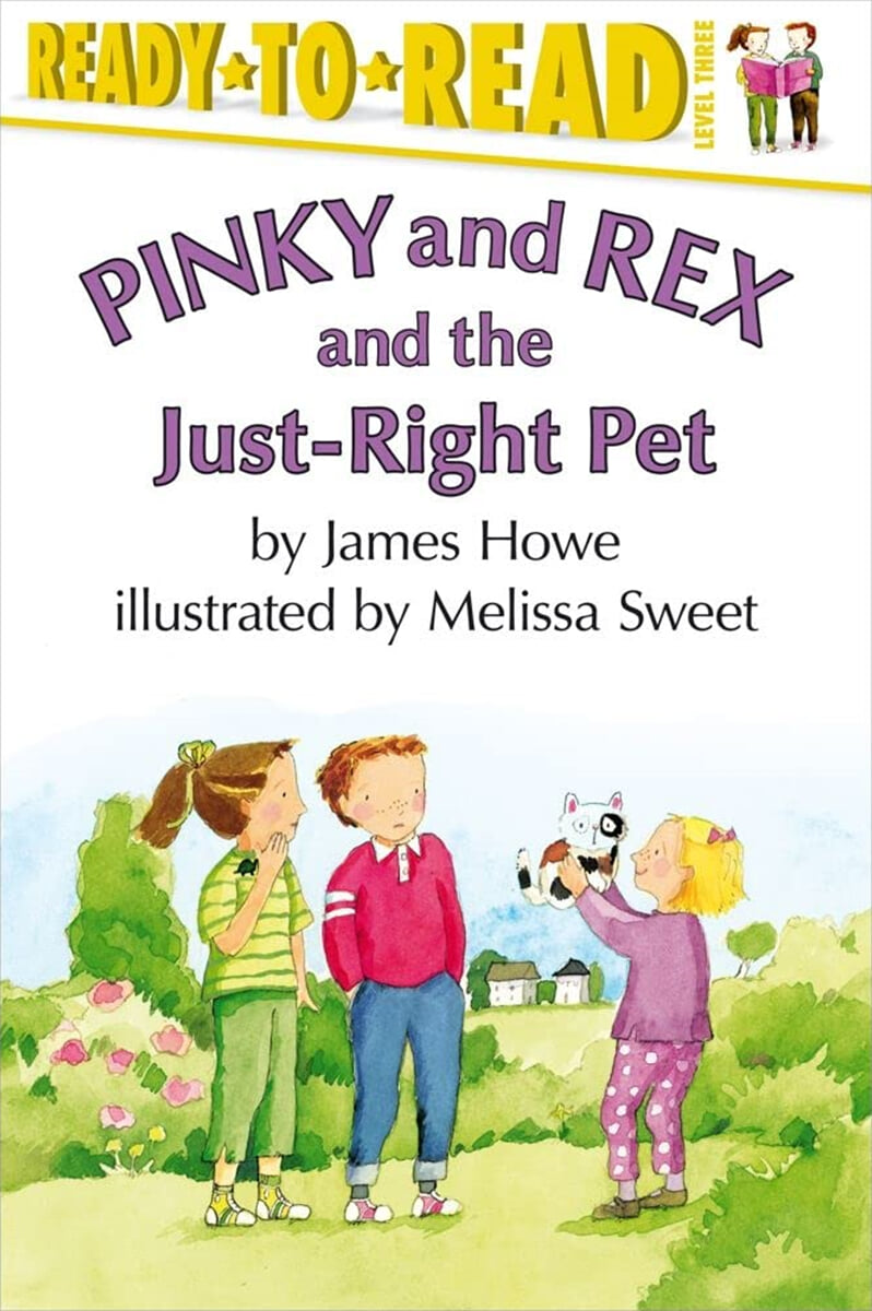 Ready-To-Read Level 3 : Pinky and Rex and the Just-Right Pet - YES24