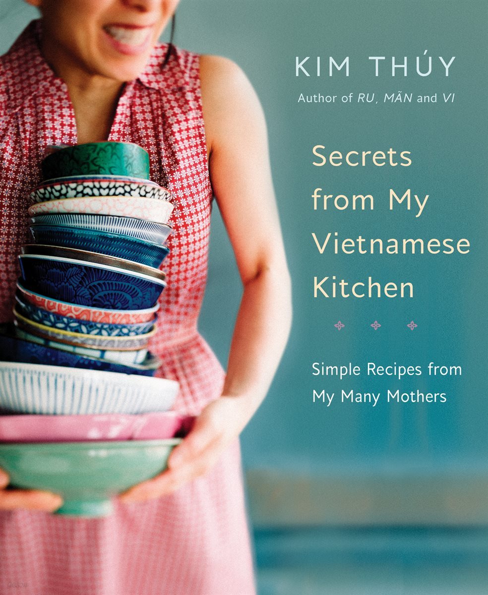 [전자책] Secrets from My Vietnamese Kitchen - 예스24