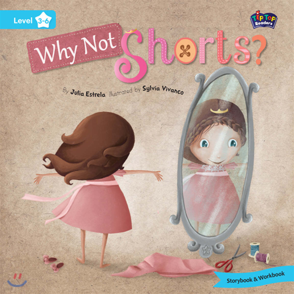 Tip Top Readers 3-6 : Why Not Shorts? - 예스24