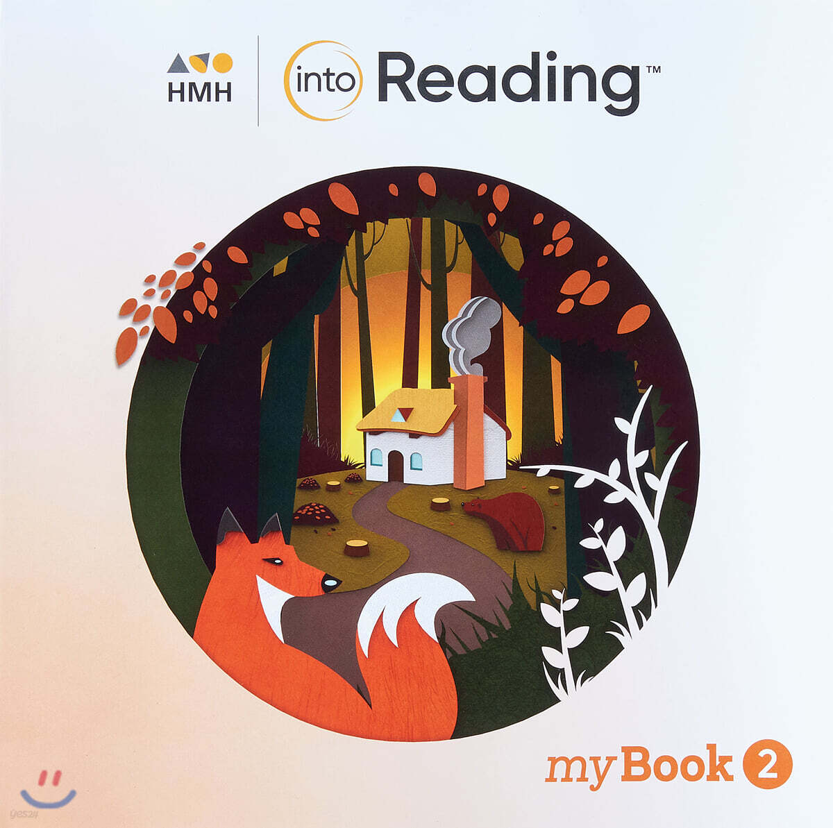 Into Reading Student myBook G2.2 : Student Book - 예스24