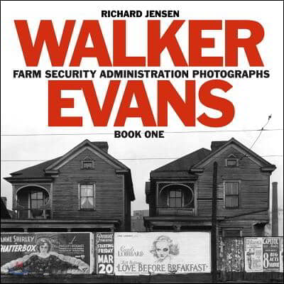 Walker Evans Farm Security Administration Photographs: Book One - 예스24