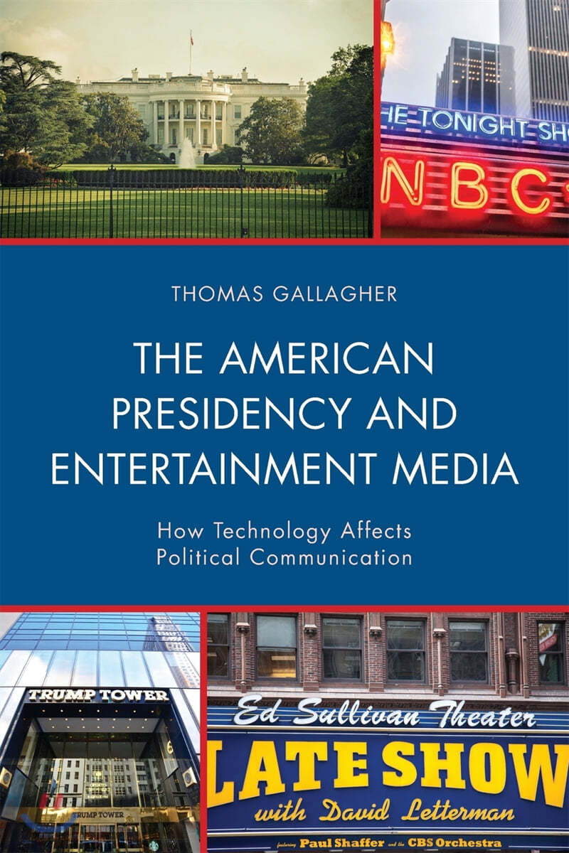 The American Presidency and Entertainment Media - 예스24