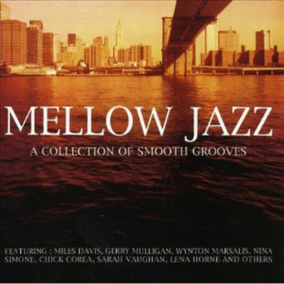 Various Artists - Mellow Jazz-A Collection Of Smooth Groove (CD) - 예스24