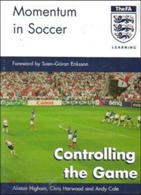 Momentum in Soccer : Controlling the Game - 예스24