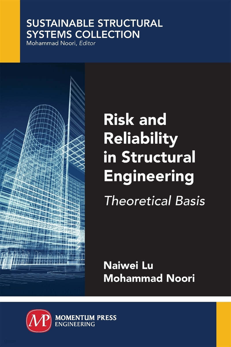 Risk and Reliability in Structural Engineering - 예스24