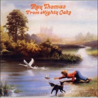 Ray Thomas - From Mighty Oaks - 예스24
