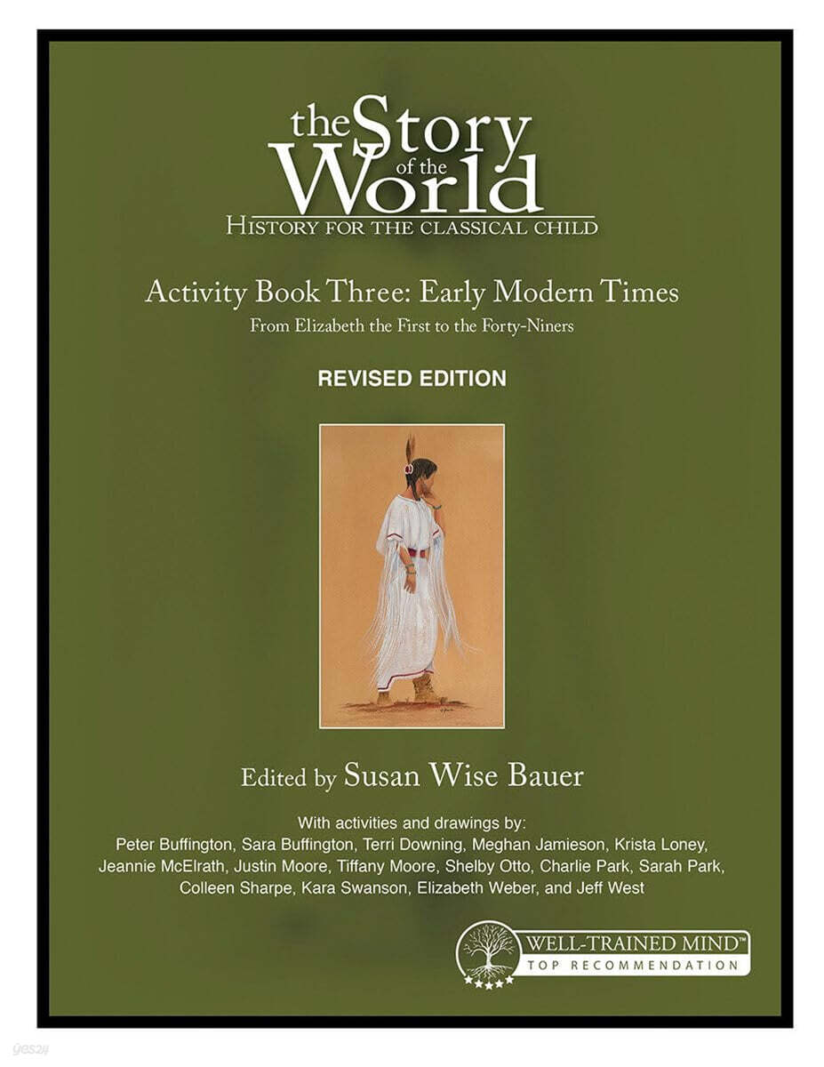 Story of the World, Vol. 3 Activity Book, Revised Edition: History for ...