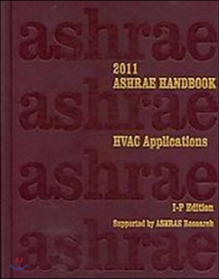2011 ASHRAE Handbook - HVAC Applications - IP - 예스24
