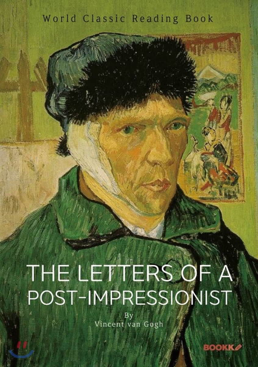 빈센트 반 고흐, 후기 인상주의자의 편지 (펜드로잉 삽화) : The Letters of a Post-Impressionist ...