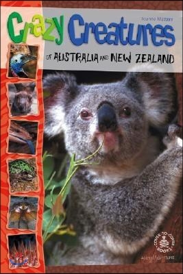 Crazy Creatures of Australia and New Zealand - 예스24