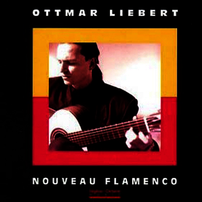 Ottmar Liebert - Nouveau Flamenco (CD) - 예스24