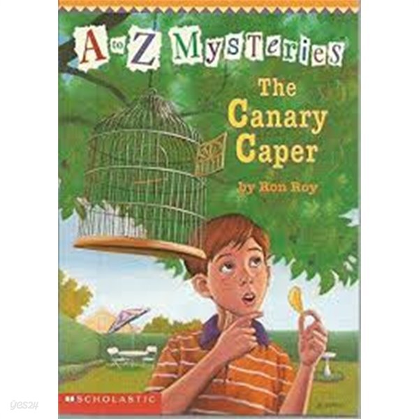 [중고샵] The Canary Caper (A to Z Mysteries) - 예스24