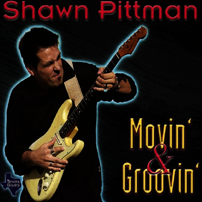 Shawn Pittman - Movin & Groovin(CD-R) - 예스24