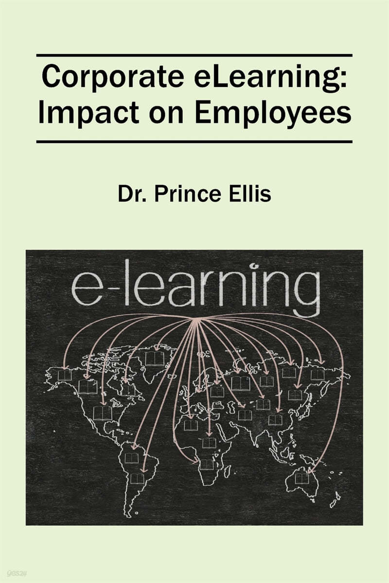 Corporate eLearning: Impact on Employees - 예스24