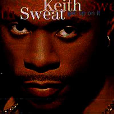 Keith Sweat - Get Up On It (CD) - 예스24