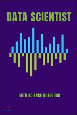 Data Scientist Data Science Notebook: Computer Data Science Gift For ...