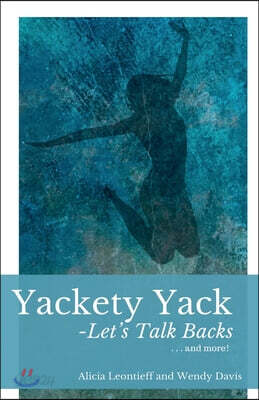 Yackety Yack: - Let's Talk Backs! - 예스24