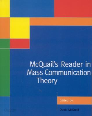McQuail's Reader in Mass Communication Theory - 예스24