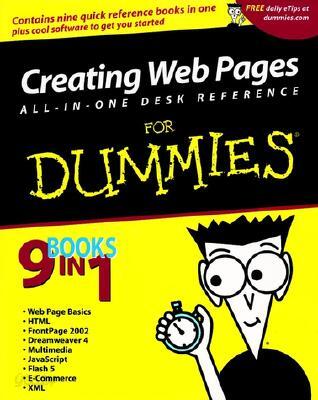 Creating Web Pages All-In-One Desk Reference for Dummies(r) with CDROM ...
