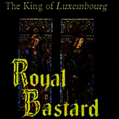 King Of Luxembourg - Royal Basterd (JPN LP Sleeve)(CD) - 예스24