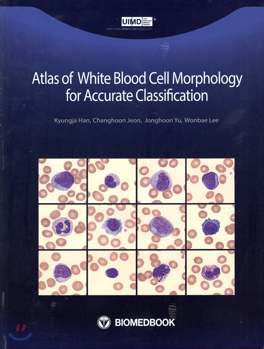 Atlas of White Blood Cell Morphology for Accurate Classification - 예스24