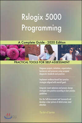 Rslogix 5000 Programming A Complete Guide - 2020 Edition - 예스24