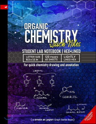 Organic Chemistry Quick Notes: 120 page Student Lab Notebook for quick ...