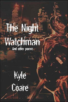 The Night Watchman: and other poems - 예스24