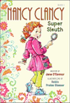 Fancy Nancy: Nancy Clancy, Super Sleuth - 예스24