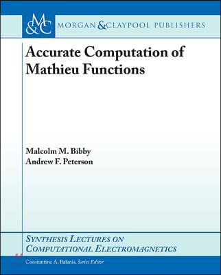 Accurate Computation of Mathieu Functions - 예스24