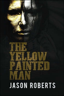 The Yellow Painted Man - 예스24