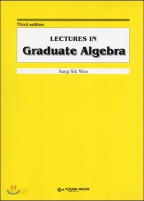 Lectures in Graduate Algebra - 예스24