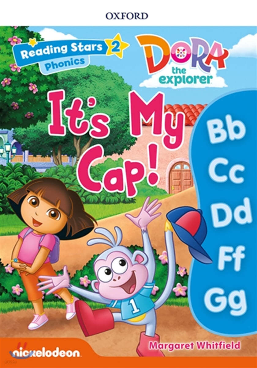 Reading Stars 2-3 : DORA Ponics It’s My Cap! - 예스24