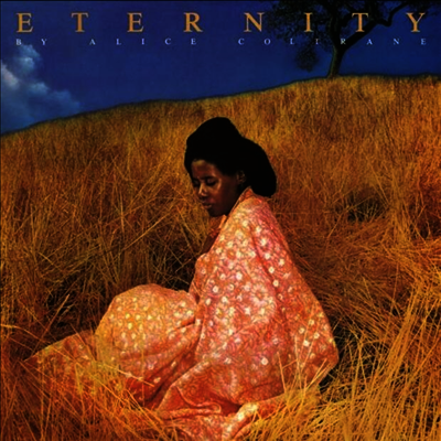 Alice Coltrane - Eternity (LP) - 예스24