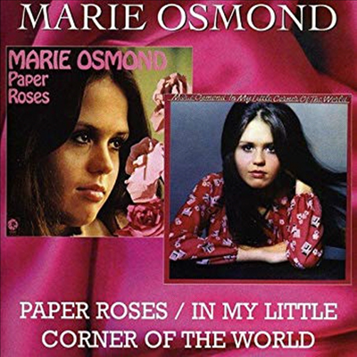 Marie Osmond - Paper Roses/In My Little Corner Of The World (Remastered ...