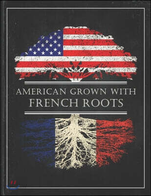 French Roots: Personalized Gift for Grown in America Born in France ...