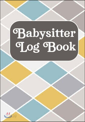Babysitter Log book: Journal /Notebook For Boys And Girls Log Actives ...