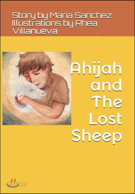 Ahijah and The Lost Sheep - 예스24
