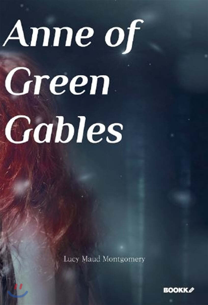 Anne of Green Gables 빨간머리앤 : 영어원서 시리즈 - 예스24