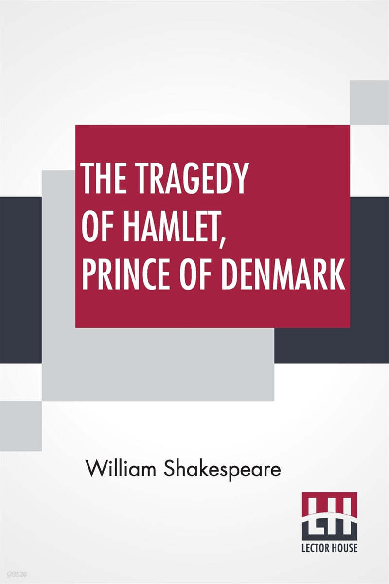 The Tragedy Of Hamlet, Prince Of Denmark - 예스24