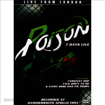 Poison - Live From London - 7 Days Live (DVD)(2013) - 예스24