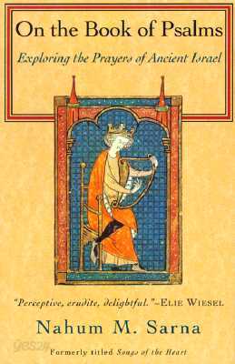 On the Book of Psalms: Exploring the Prayers of Ancient Israel - 예스24
