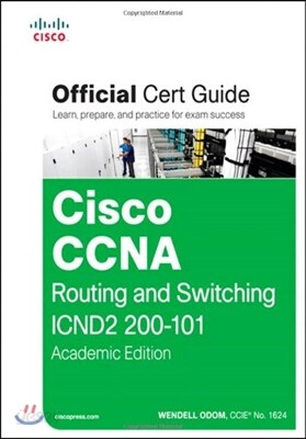 Cisco CCNA Routing and Switching ICND2 200-101 Official Cert Guide - 예스24